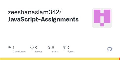 github zeeshanaslam342 javascript assignments