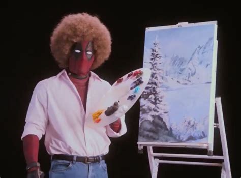 Deadpool 2 Teaser Trailer Has Ryan Reynolds Doing Bob Ross Collider