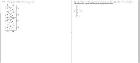 Solved Write A Matrix Equation That Determines The Loop