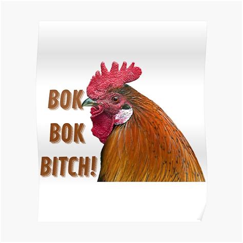 Bok Bok Bitch Crazy Rich Asians Bok Bok Chicken Poster For Sale By