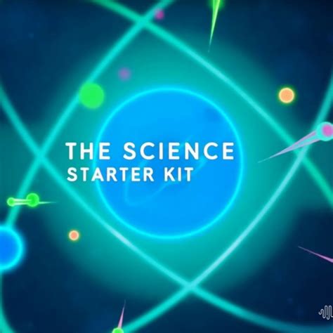 The Science Starter Kit Youtube