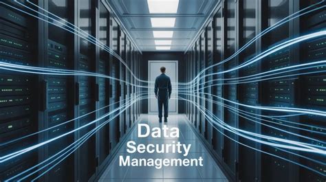 Data Security Management Protect Sensitive Business Data