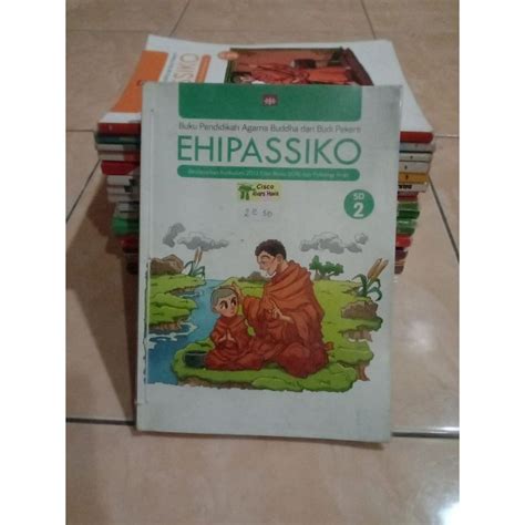 Jual Buku Pendidikan Agama Buddha Ehipassiko Sd Kelas 2 Shopee Indonesia