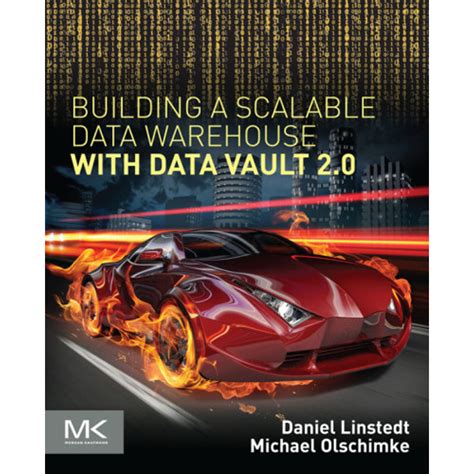 Building A Scalable Data Warehouse With Data Vault 20 Pdf I Inspire Uplift