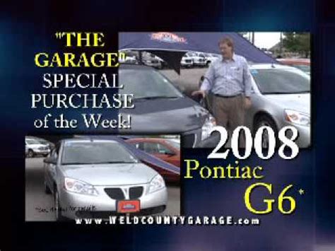 Pontiac G6 Commercial Weld County Garage Youtube