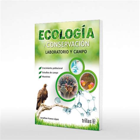 Libro Ecologia Y Conservacionisbn 9786071739568compra En Tumacro