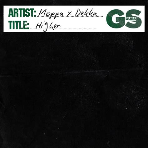 Stream Moppa And Dekka Higher By Garage Shared Listen Online For Free On Soundcloud