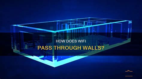 How Does Wifi Pass Through Walls Quartzmountain