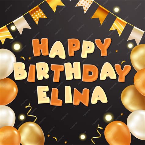 Premium Photo Happy Birthday Elina Gold Confetti Cute Balloon Card