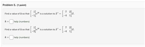 solved problem 5 1 ﻿point find a value of k ﻿so that