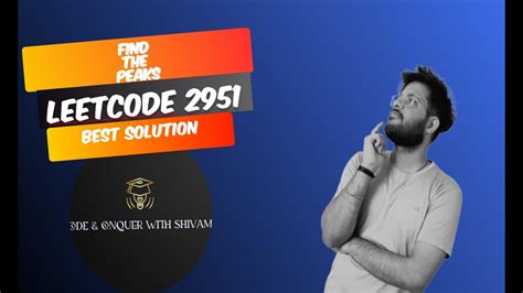 🚀 Leetcode 2951 Find The Peaks Optimized Solution Youtube