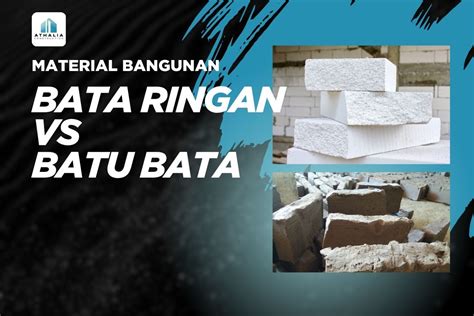 Bata Ringan Vs Batu Bata Mana Yang Lebih Cocok Untuk Proyekmu Athalia