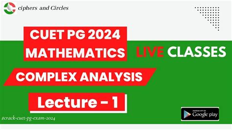 Cuet Pg 2024 Mathematics Complex Analysis L 1 Complex Function And Properties Limit