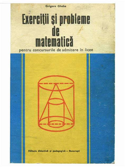 Exercitii Pt Admitere In Licee G Gheba 1991 Pdf