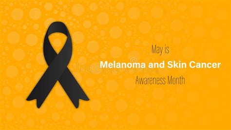 Melanoma And Skin Cancer Awareness Month Vector Illustration Stock