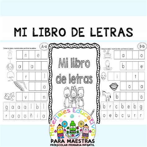 Mi Libro De Letras Materiales Educativos Para Maestras