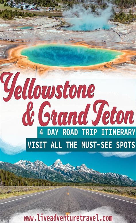 Yellowstone And Grand Teton Itinerary 4 Days Artofit