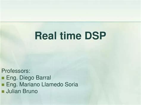 Ppt Real Time Dsp Powerpoint Presentation Free Download Id6007856