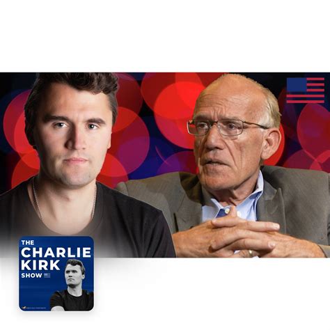 Victor Davis Hanson Helps Make… The Charlie Kirk Show Apple Podcasts