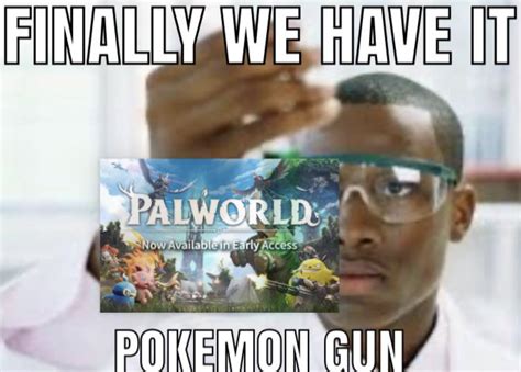 23 Palworld Memes That Are Better Than Pokemon Ebaums World