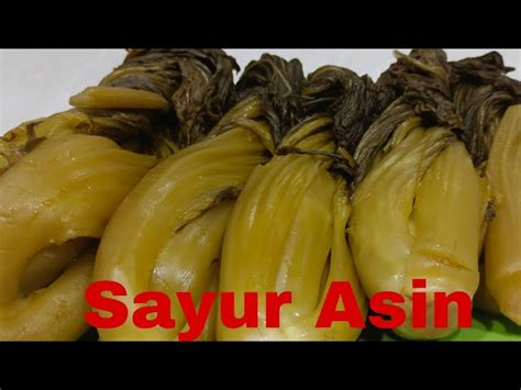 Resep Dahsyat Sayur Asin Sawi Pahit Tips And Rahasia Untuk Cita Rasa