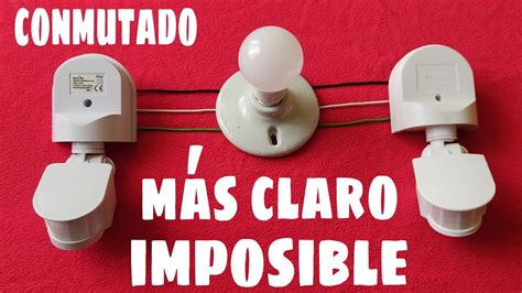 Aprende Todo Sobre El Esquema Interruptor Sensor Movimiento Conmutado Guía Completa Consejos