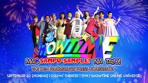 Showtime Mag Sampu Sample Na Tayo The 10th Anniversary Press
