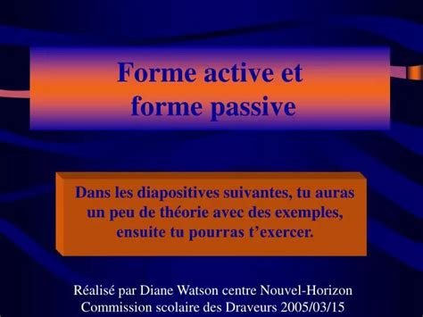 Ppt Forme Active Et Forme Passive Powerpoint Presentation Free Download Id 4038107