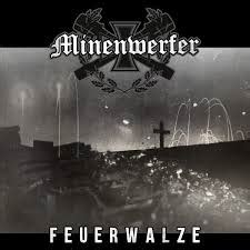 Minenwerfer Feuerwalze Importado Osmose Old Shadows Records