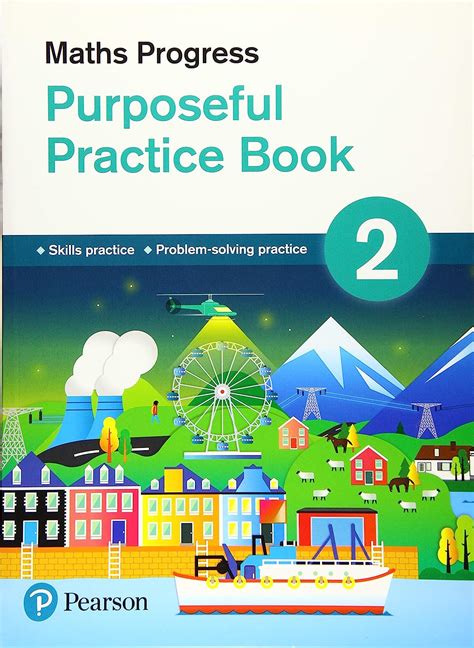 Maths Progress Purposeful Practice Book 2 Second Edition