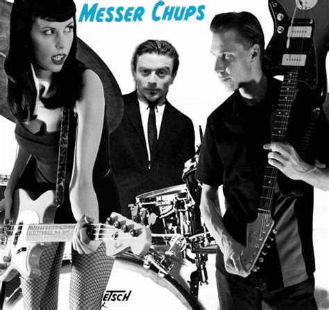 Messer Chups Discography Line Up Biography Interviews Photos