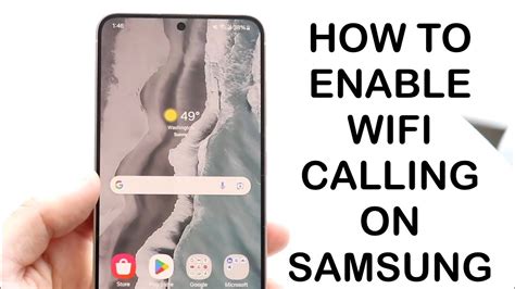 How To Enable Wifi Calling On Samsung 2024 Youtube