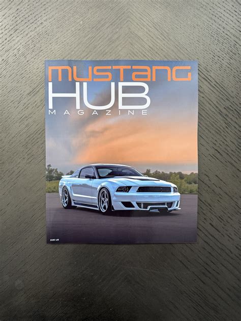 Back Issues — Mustang Hub Magazine