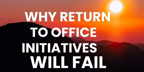 Why Return To Office Initiatives Will Fail Open Assembly