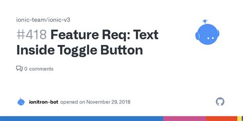 Feature Req Text Inside Toggle Button · Issue 418 · Ionic Teamionic V3 · Github
