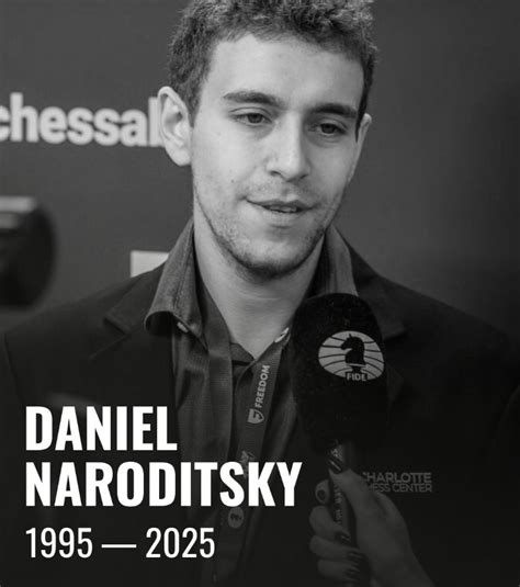 Photo Daniel Naroditsky 1995 2025 Rip