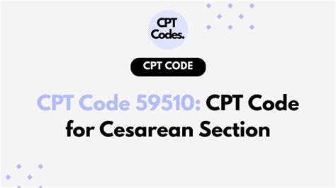Cpt Code 59510 Cpt Code For Cesarean Section
