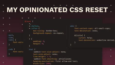 Opinionated Css Reset For Modern Browsers — Web Standards