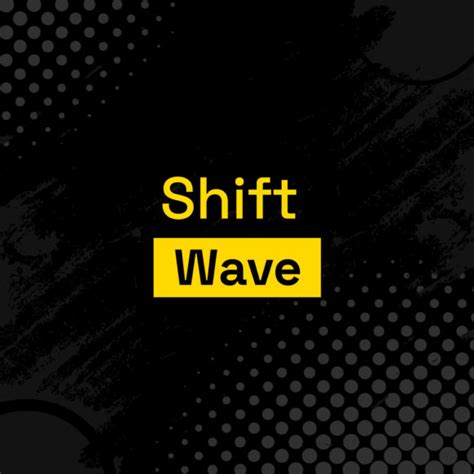 Shift Wave Creativashift