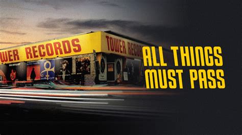 ‎all Things Must Pass The Rise And Fall Of Tower Records Apple Tv