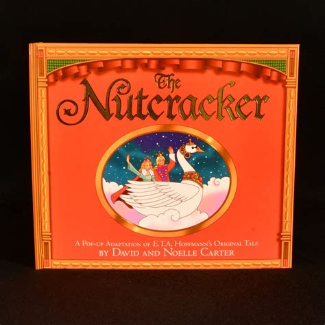 The Nutcracker Von David Carter Noelle Carter E T A Hoffmann Near Fine Hardback 2001