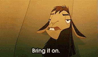 Emperors New Groove Meme Bring It On Emperors New Groove