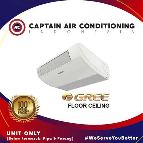 Jual Gree Ac Floor Ceiling Gu 160zda K 66 Pk Non Inverter Di Seller
