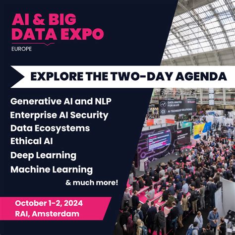 Ai And Big Data Expo Europe Key Agenda Sessions Ai And Big Data Expo Conference And Exhibition