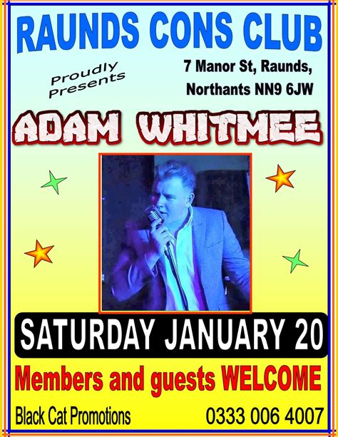 Raunds Cons The Fabulous Voice Of Adam Whitmee Not To