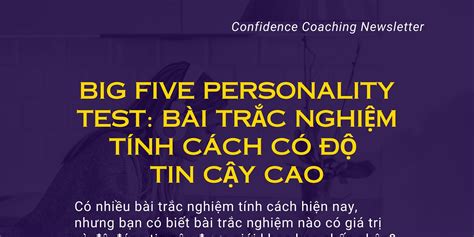 [bạn Nên Thử] Big Five Personality Test Bài Trắc Nghiệm Tính Cách Có