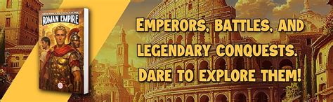 The Roman Empire From The Founding Of Rome To The Fall Of The Empire