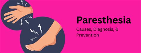 Paresthesia Causes Diagnosis And Prevention