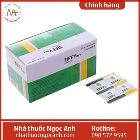 Thuốc Tiffy Dey Là Thuốc Gì Có Tác Dụng Gì Giá Bao Nhiêu Mua ở đâu