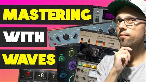 mastering with waves explained step by step youtube
